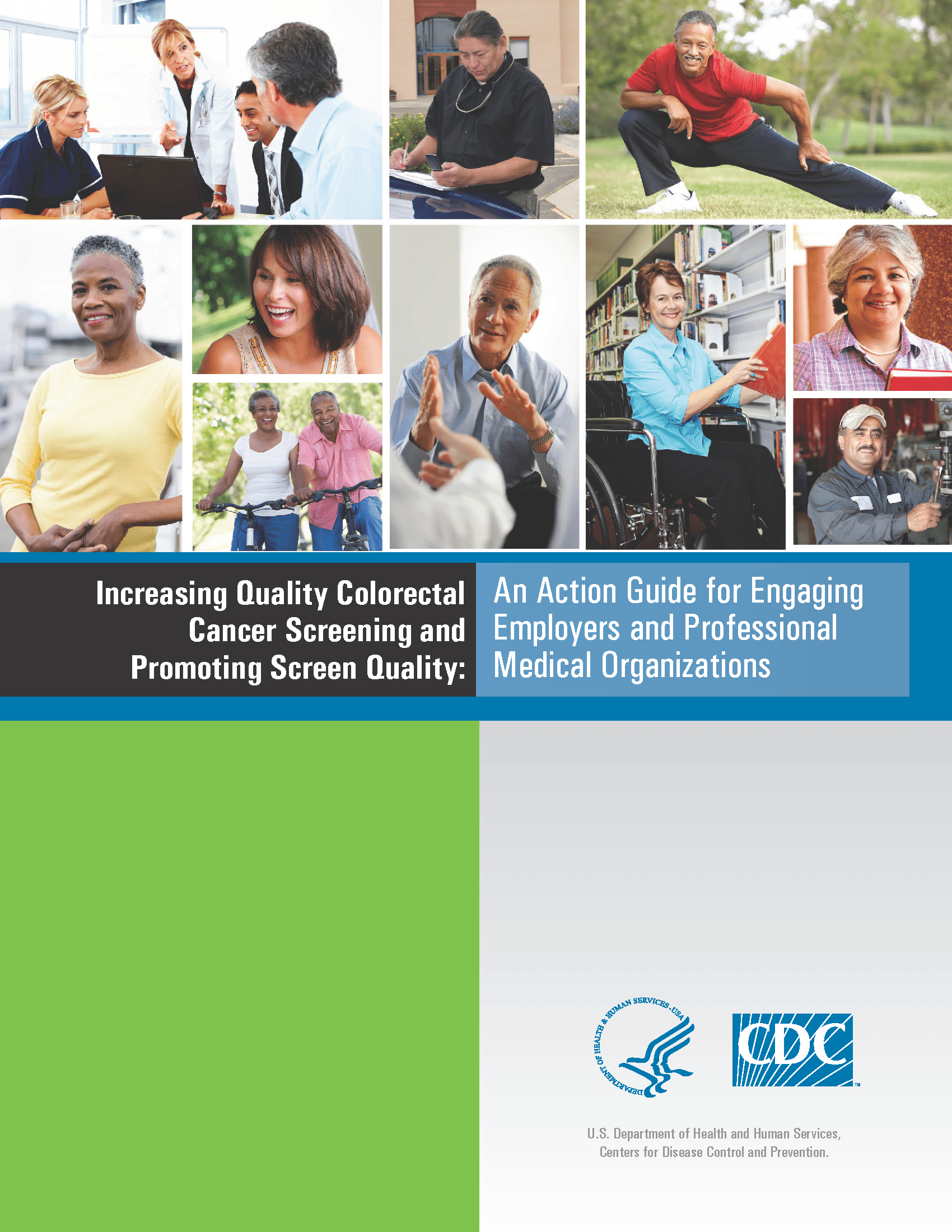 Increasing Colorectal Cancer Screening and Promoting Screening Quality ...